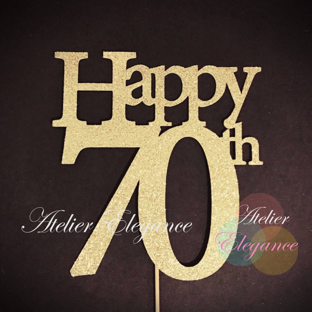 70 Birthday Topper, Glitter Cake Topper, Birthday Cake Topper, 70th ...