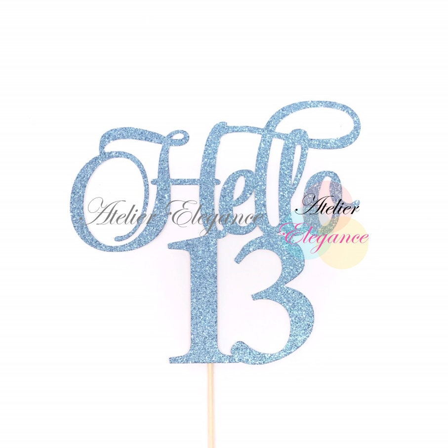 Hello 13 Cake Topper 13th Birthday Cake Topper 13th Birthday - Etsy Canada