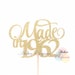 Made in 1962 Cake Topper, Birthday Cake Topper, Birth Year Cake Topper ...