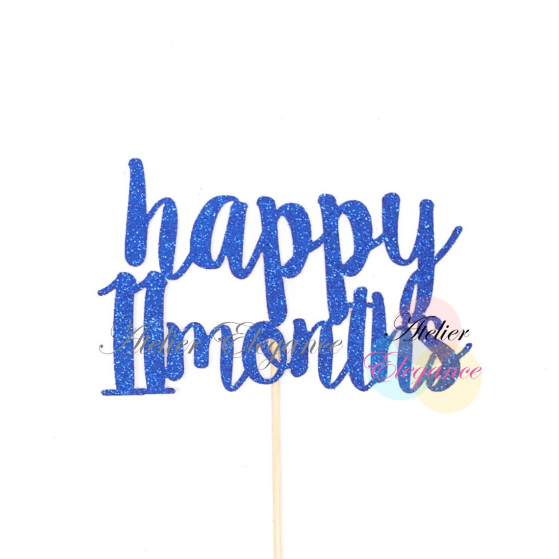 11 Months Birthday Cake Topper, Happy 11 Months Cake Topper, 11 Months ...
