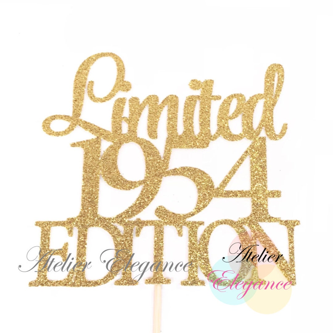 Limited 1954 Edition Cake Topper, Birth Year Cake Topper, 71st Birthday ...