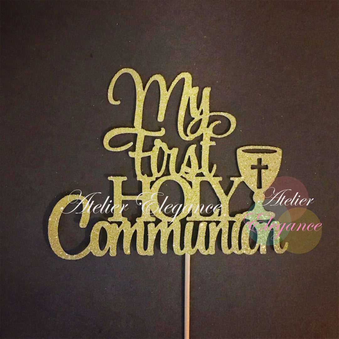 My First Holy Communion Cake Topper, First Communion Cake Topper, God ...