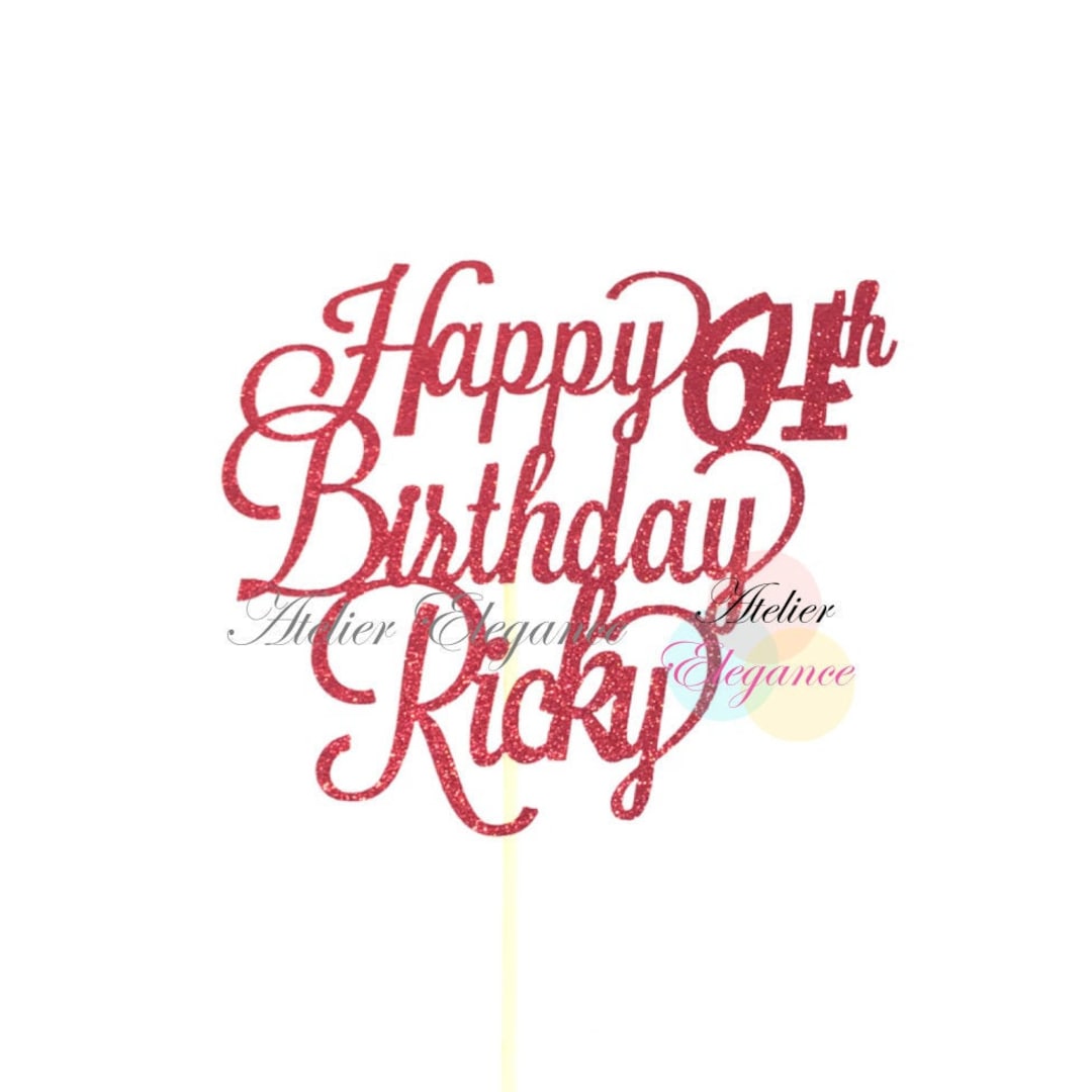 ANY Name ANY Age, 64th Birthday Cake Topper, Sixty Four Cake Topper ...