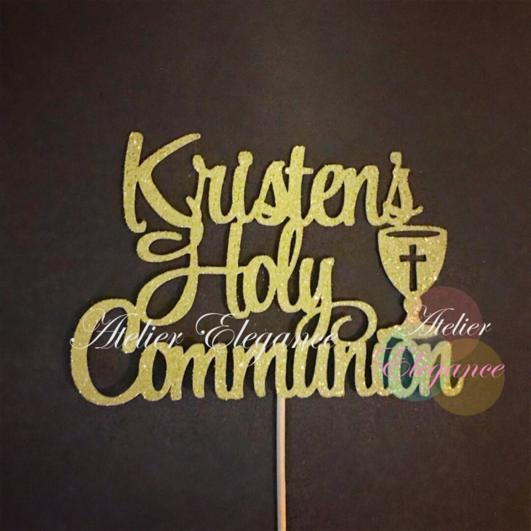 ANY NAME, Holy Communion Cake Topper, 1st Holy Communion Cake Topper ...