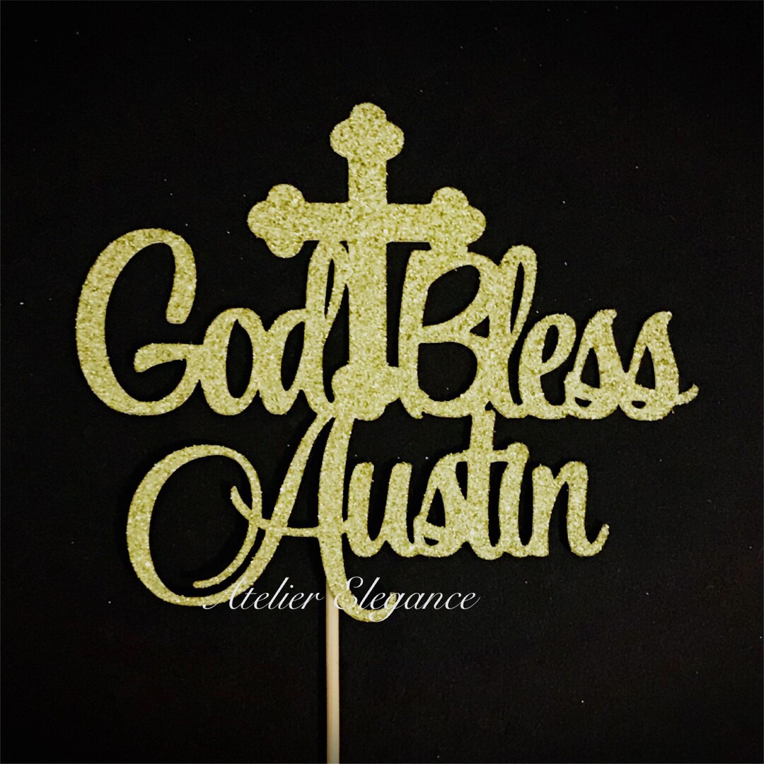 Personalized God Bless Cake Topper, Baptism Cake Topper, Communion Cake ...
