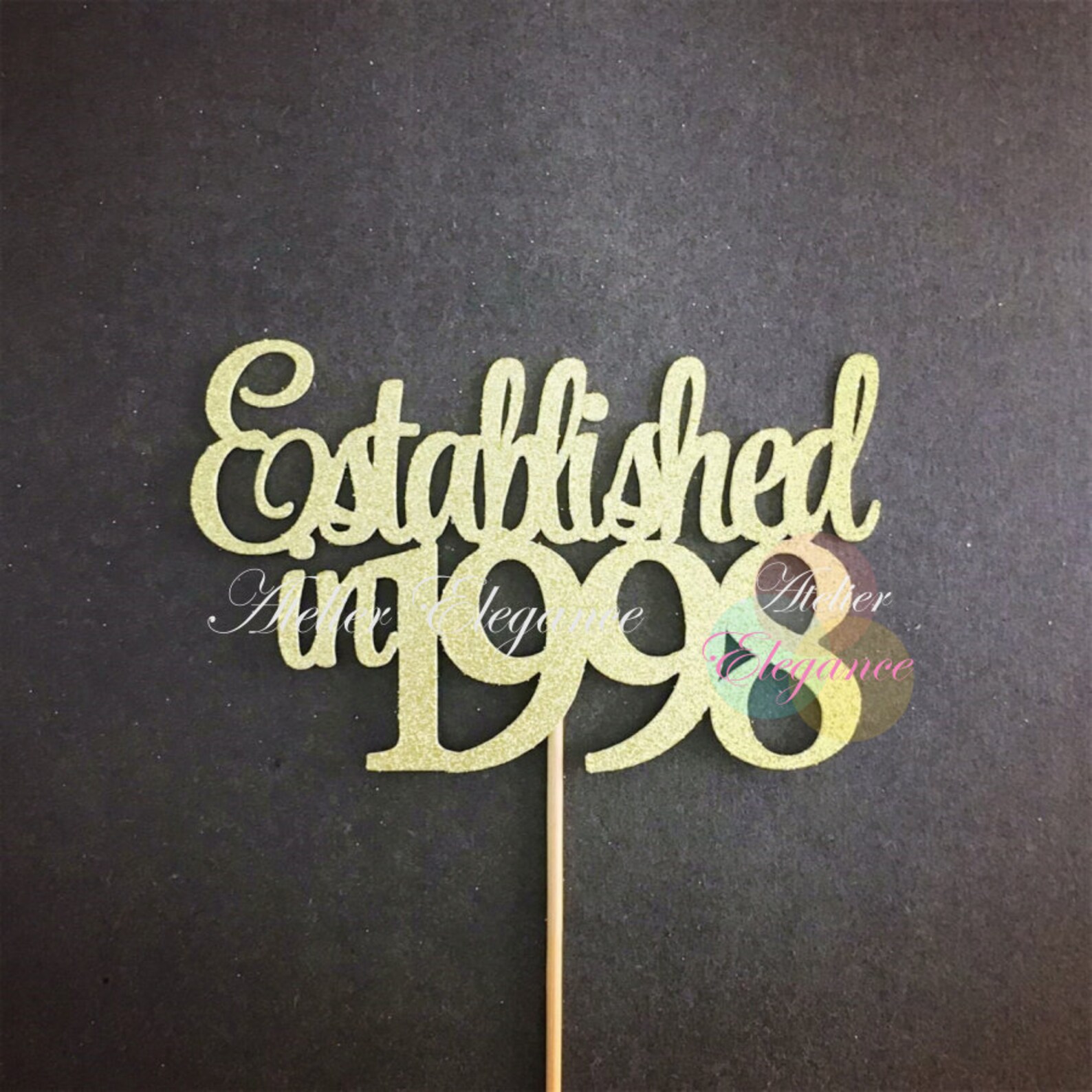 Established in 1998 Cake Topper, Birthday Cake Topper, Birth Year Cake ...