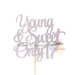 Young and Sweet Only 17 Cake Topper, Happy 17th Birthday Cake Topper ...