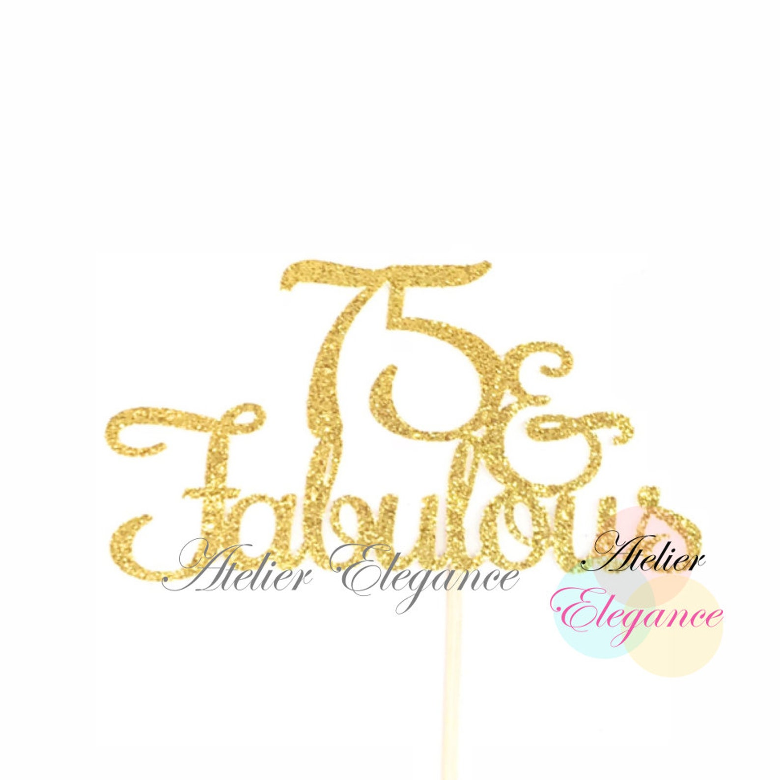 75 and Fabulous Cake Topper 75th Birthday Cake Topper 75th - Etsy Canada