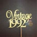 Vintage 1992 Cake Topper Birthday Cake Topper Birth Year - Etsy