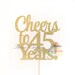 45th Birthday Cake Topper, Cheers to 45 Years Cake Topper, 45th ...