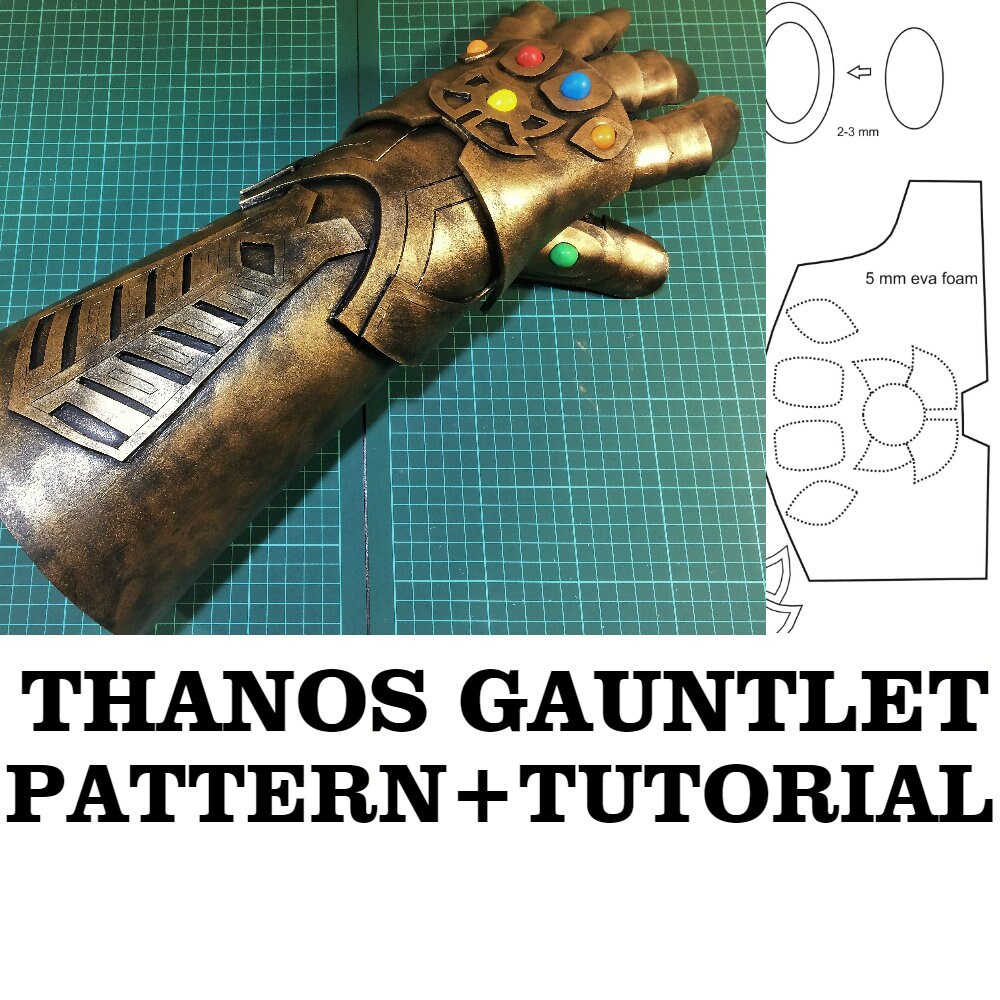 DIY Infinity Thanos Gauntlet Cosplay Fun Pattern Printable | Etsy