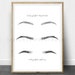 Eyebrows Sign no Quote Print From Home 8x10 and 5x7 Brow Sign, Salon ...