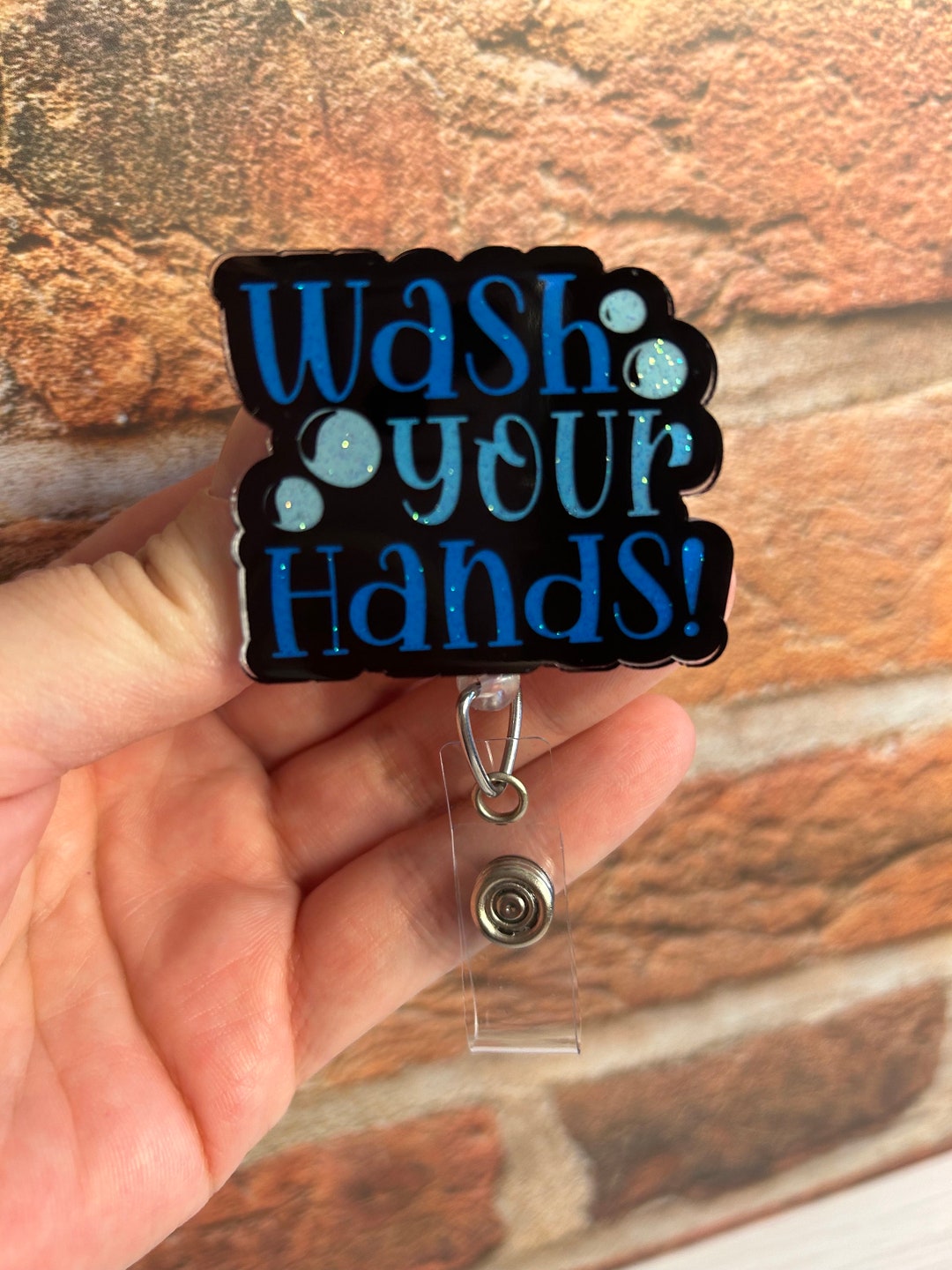 Wash Your Hands Badge Reel, Glittered Acrylic ID Holder - Etsy
