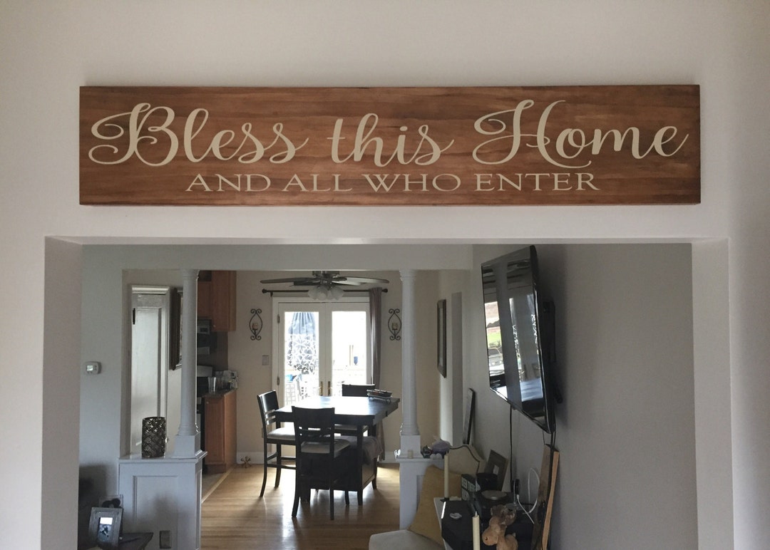 Bless This Home and All Who Enter, Entryway Welcome Wood Sign, Top ...