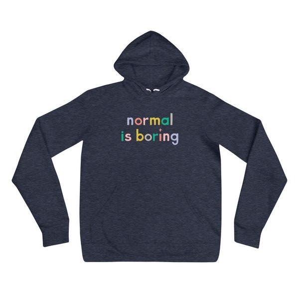 Normal is Boring - Etsy