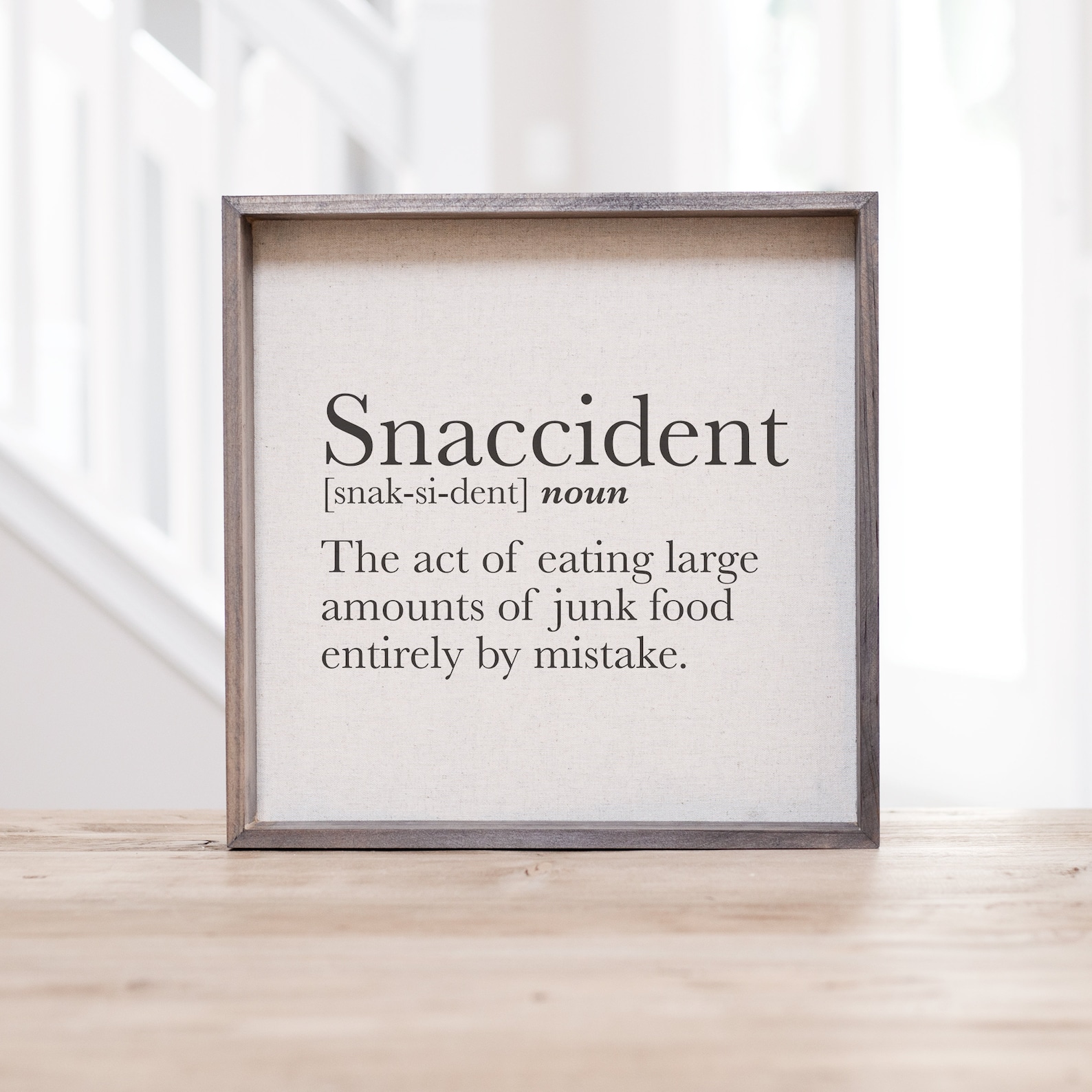 Snaccident Definition Wood Sign | Snacking by Accident Sign | Love ...