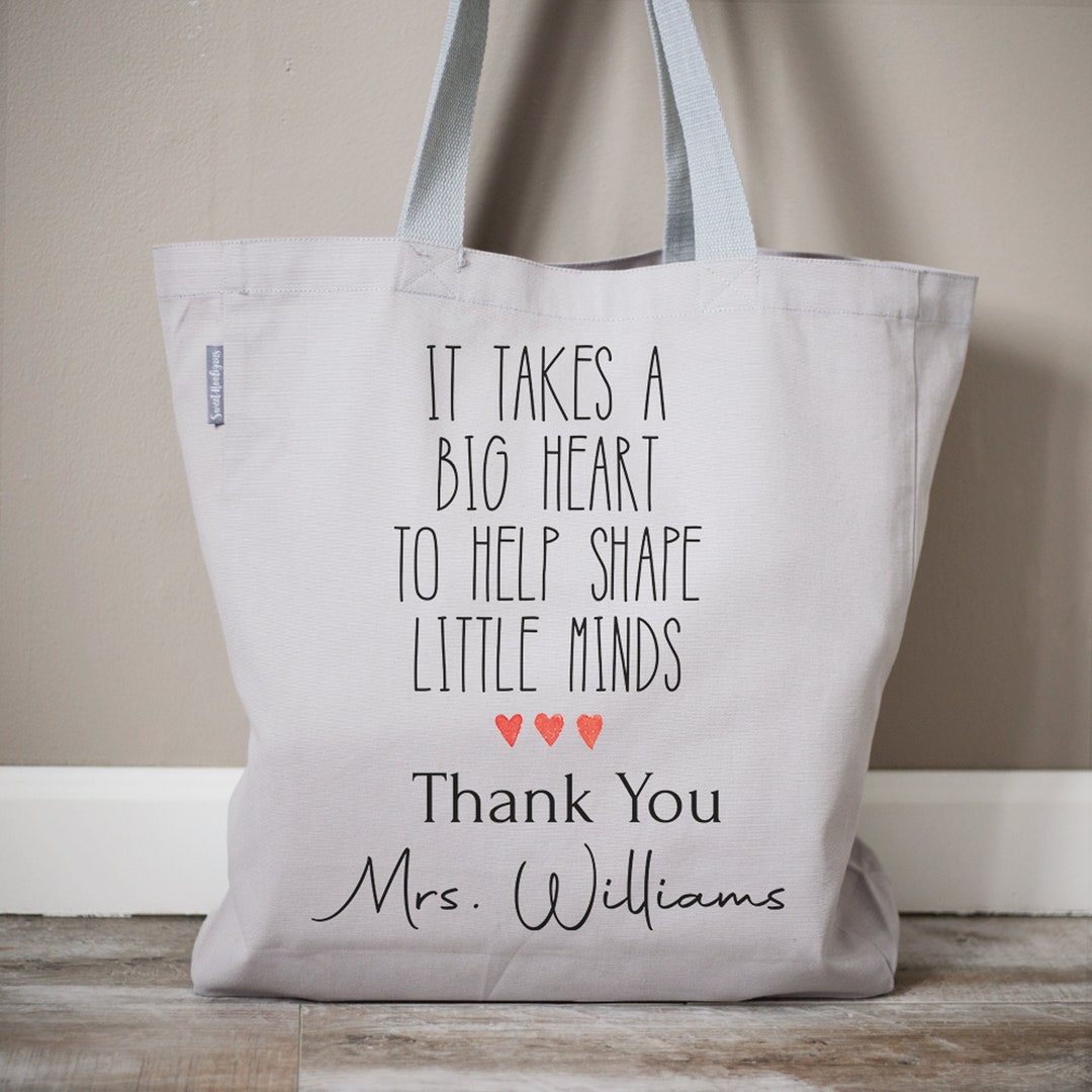 It Takes A Big Heart to Shape Little Minds Teacher Tote Bag | Teacher ...