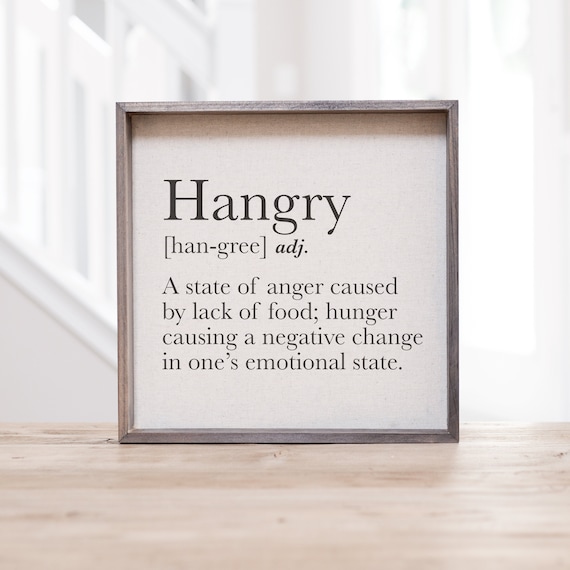 Hangry Definition Kitchen Sign Hungry Family Kitchen Sign - Etsy