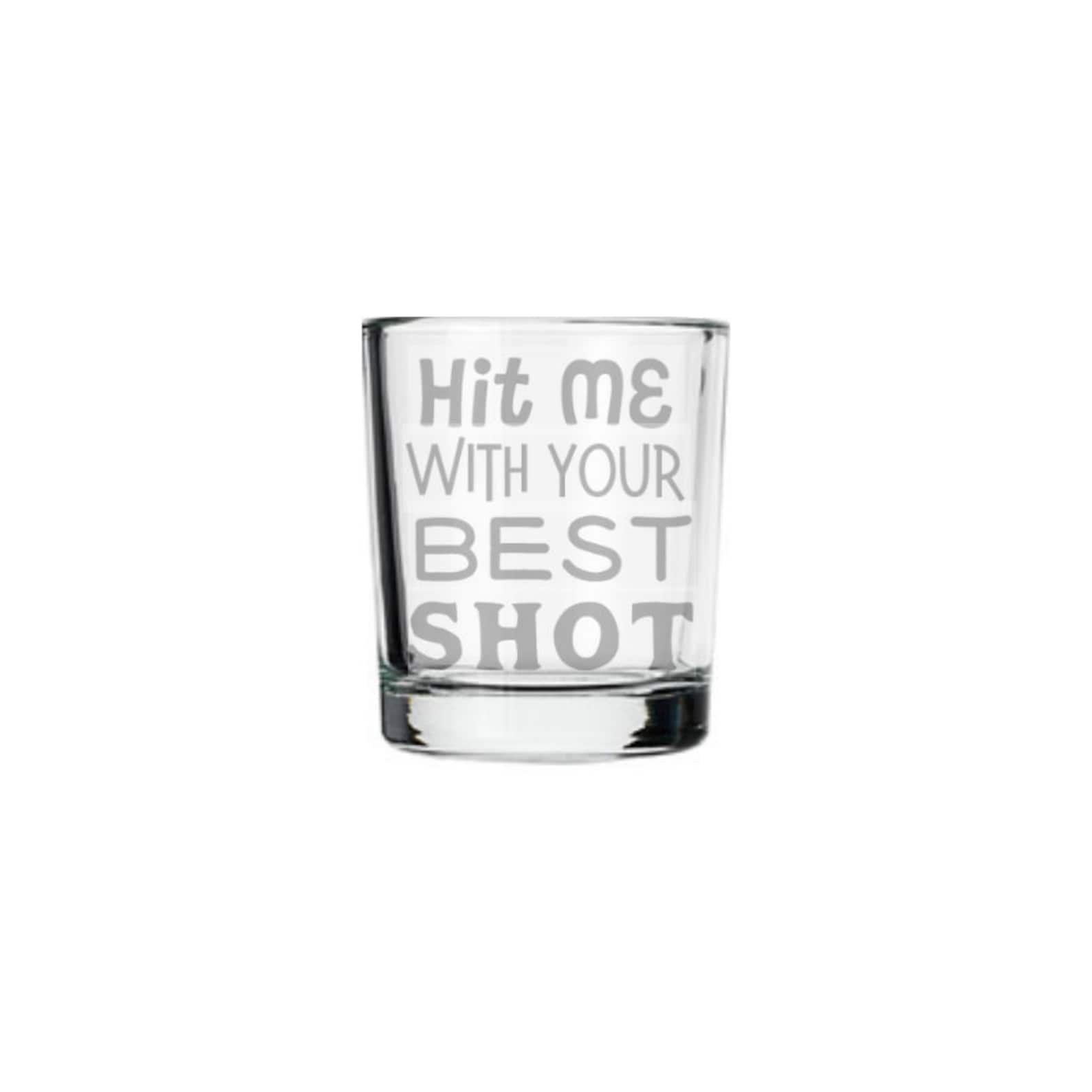 Funny Shot Glass Puns - Alcohol Birthday Gifts - Hot Shot - Call the ...