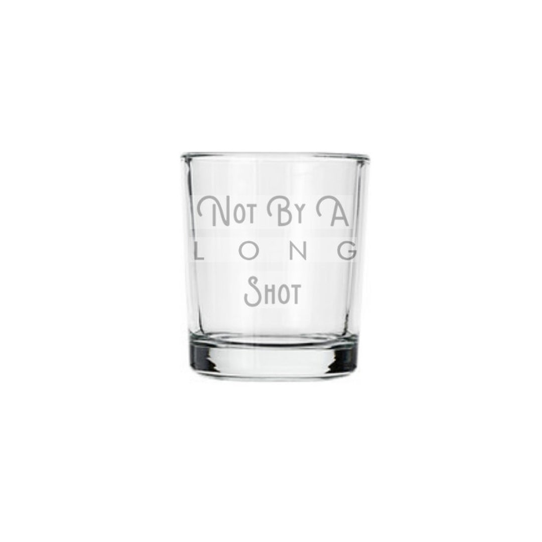 Pas par un long shot Funny Shot Glass Gift - Etsy France