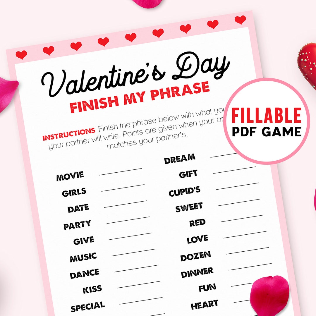 Valentines Games Finish My Phrase Valentines Day Printable Activity ...
