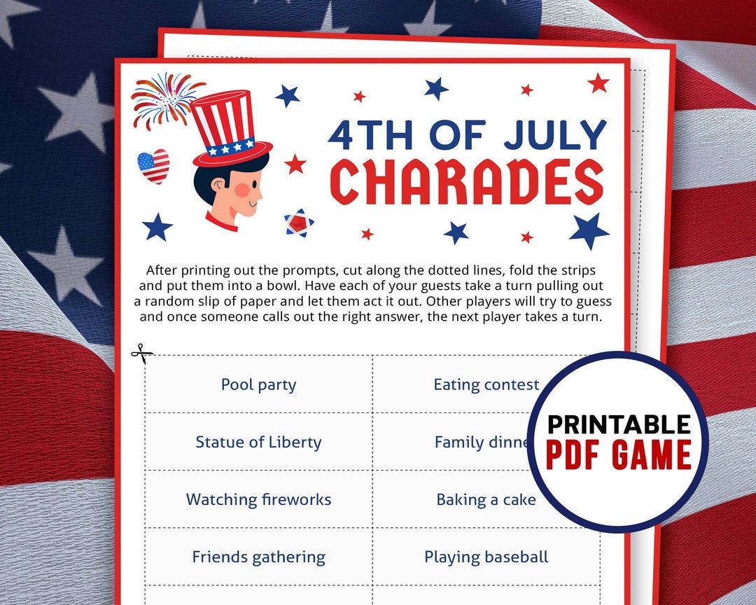 34 Fourth of July Charades Prompts | Patriotic Printable Games for USA ...