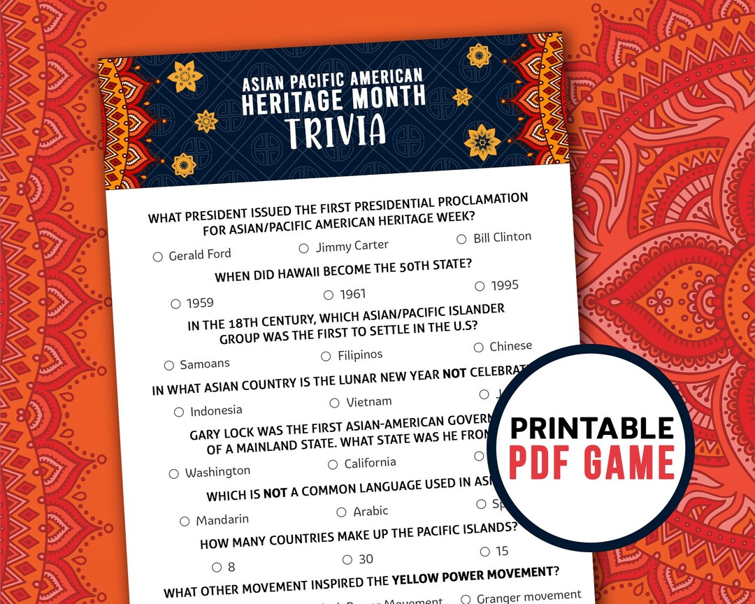 Asian Pacific Islander American History Month Printable Trivia ...