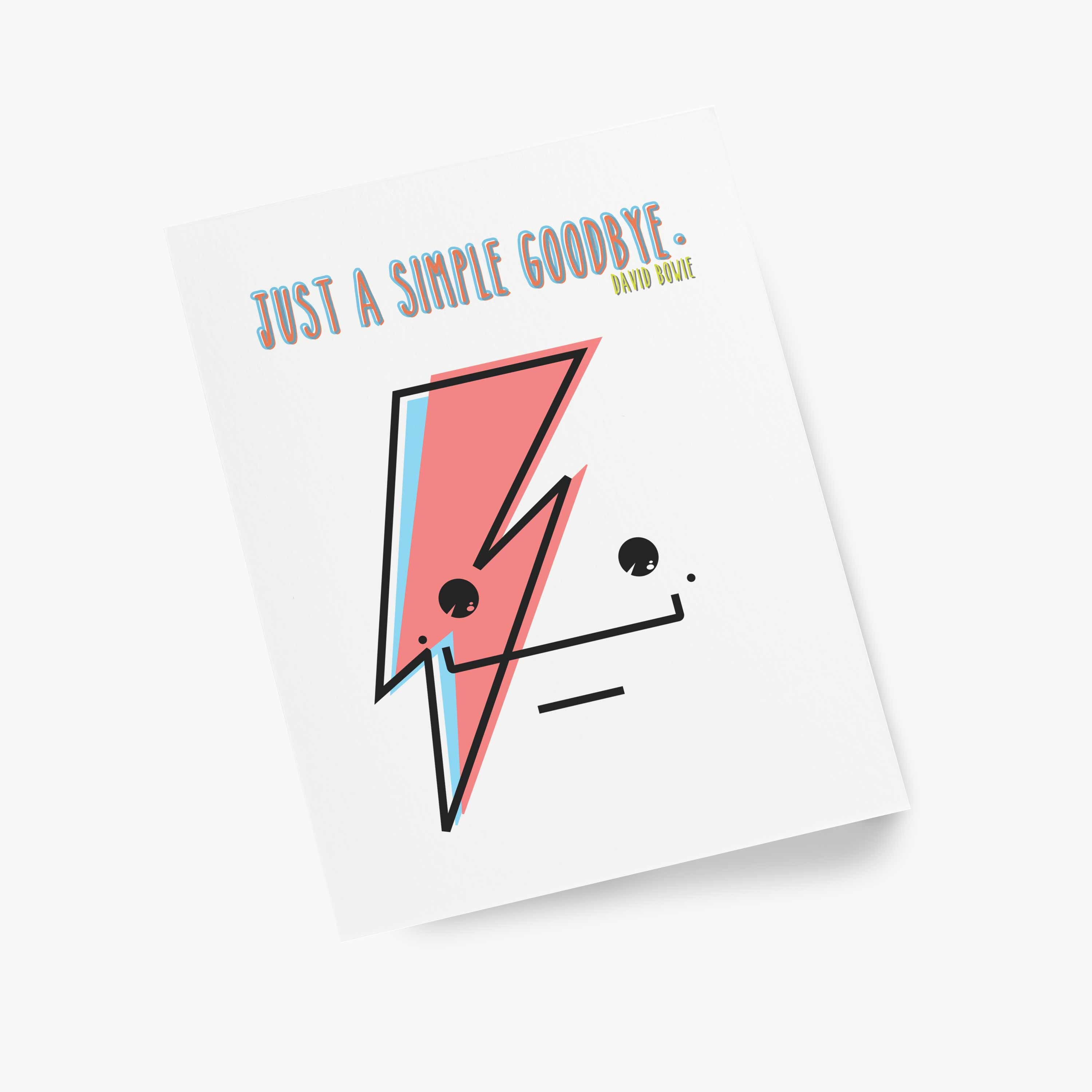 Just a Simple Goodbye. Bowie Said It Best. Cute Greeting Card, Goodbye ...