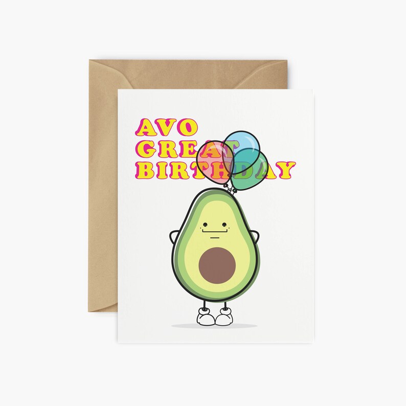 Happy Birthday Card | Avocado, Avocado Card, Happy Birthday Avo Card ...