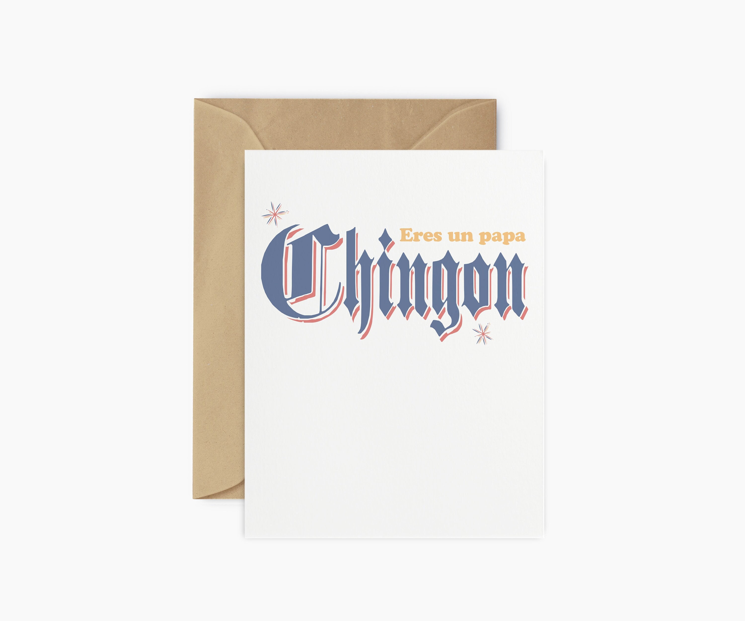 Eres Un Papa Chingon Dia Del Padre, Father's Day Card, Tarjeta En ...