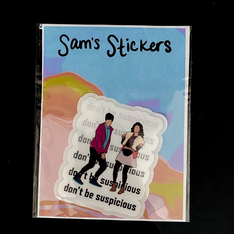 Dont Be Suspicious Sticker Parks and Rec Sticker Decal - Etsy