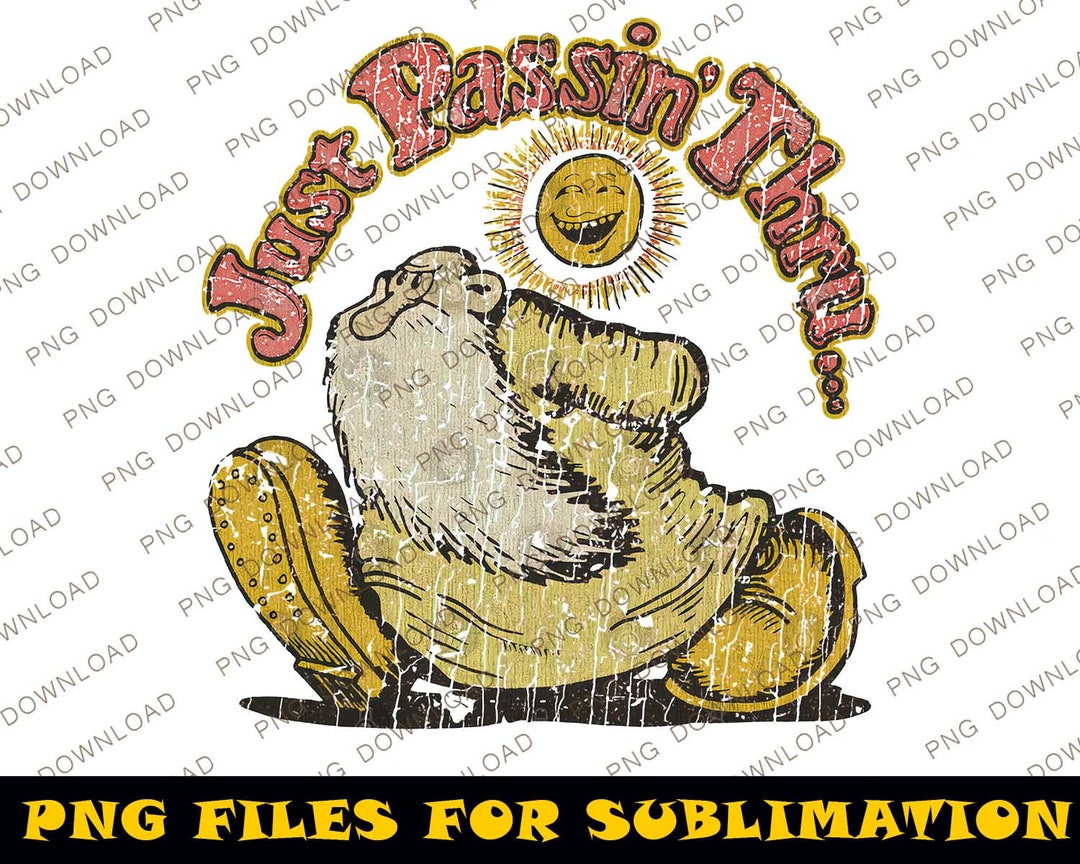 Just Passin' Thru Summer Never Ends, Just Passin' Thru Cute Png, Just ...