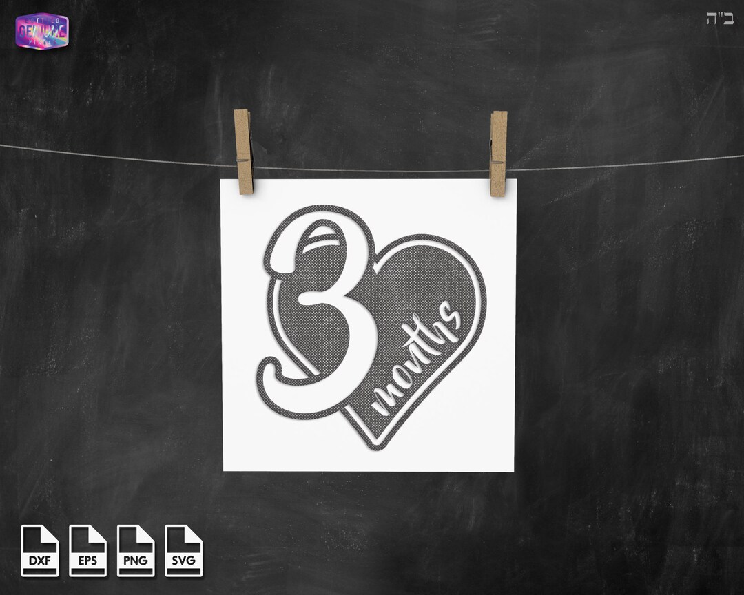 3 Months, Heart, Htv, Baby Onesie, Svg, Png, Dxf, Silhouette Cut Files ...