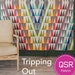 Tripping Out Quilt Pattern, Digital PDF Pattern, Sew Kind of Wonderful ...