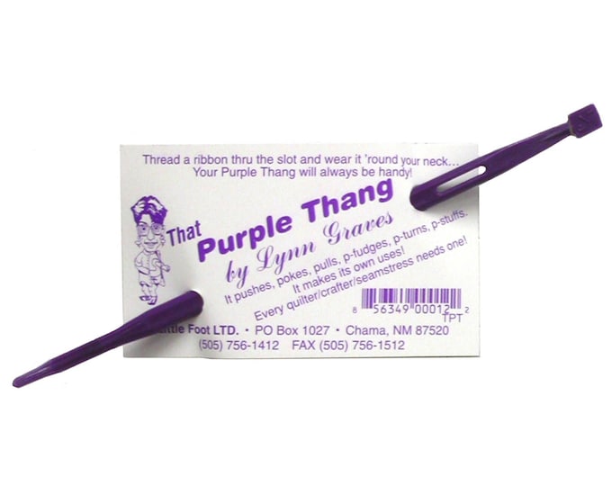 That Purple Thang, Pushes, Pulls, Pokes, Quilters Tool, Seamstress Tool ...
