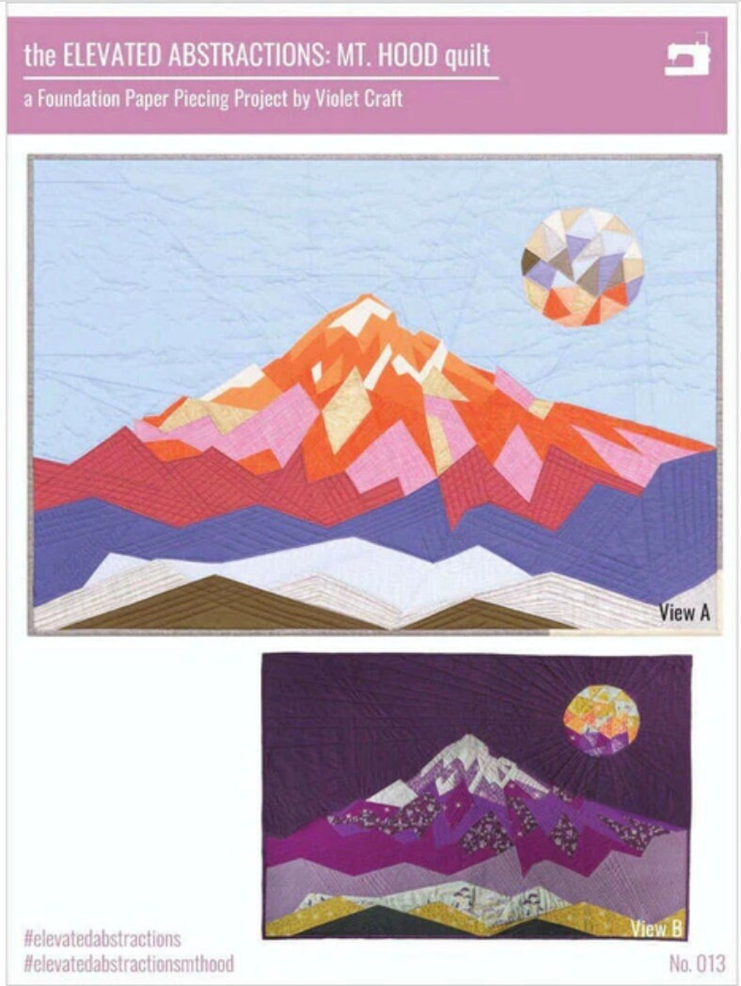 The Elevated Abstractions: Mt Hood Quilt Pattern, Foundation Paper Piecing Project by Violet ...