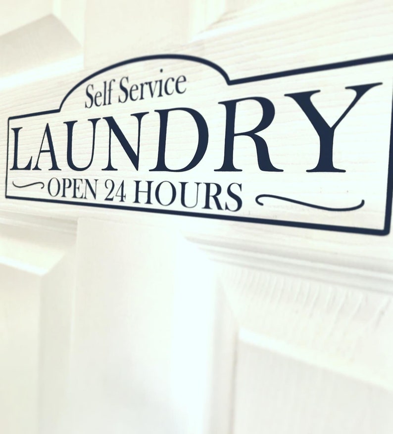LAUNDRY Room Door Decal Self Service Laundry Open 24 Hours - Etsy