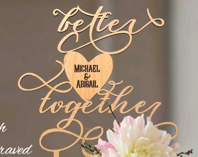 Better Together Cake Topper. Wedding Cake Topper Better | Etsy
