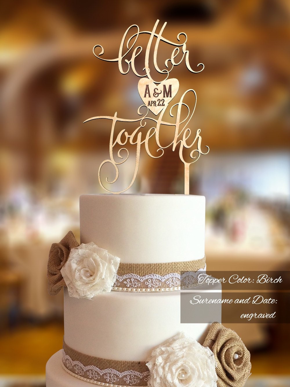 Wedding Cake Topper. FN33. Better Together Wedding Cake - Etsy
