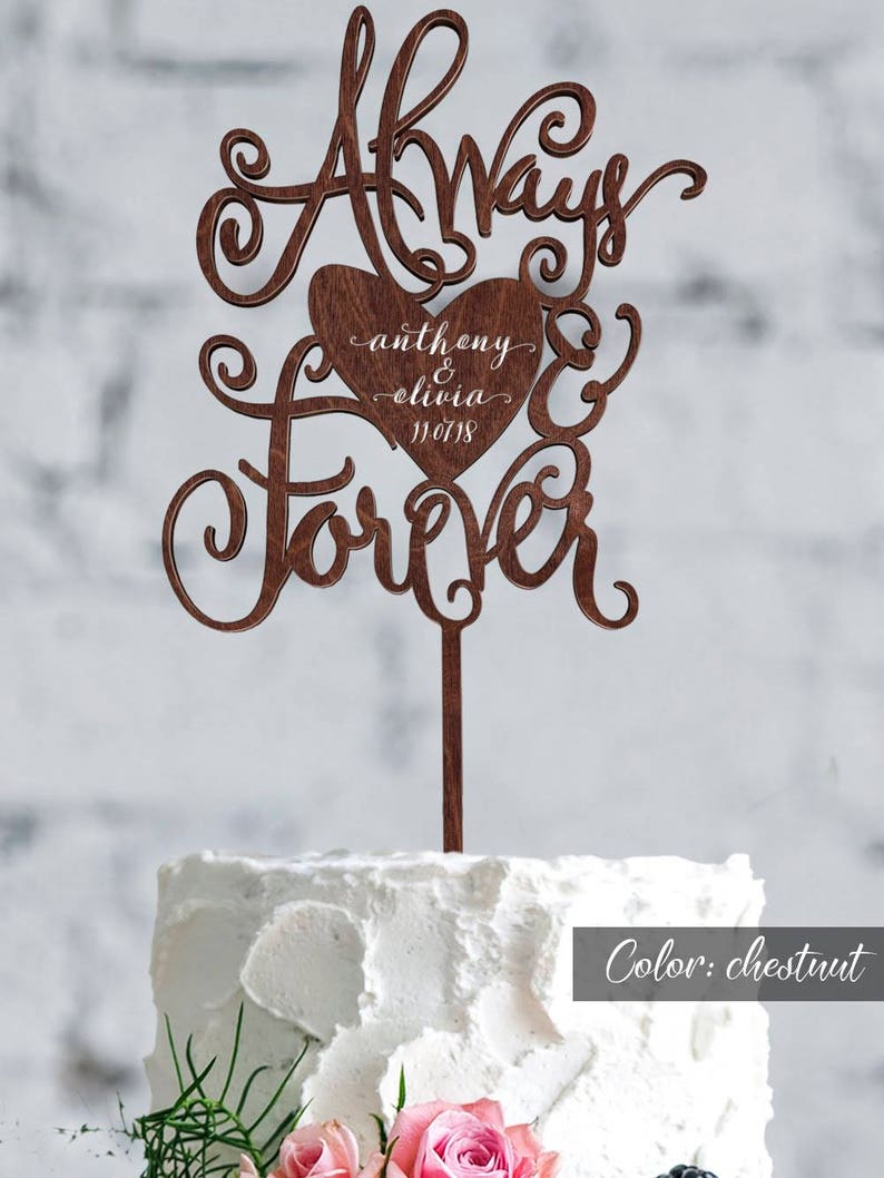 Always and Forever Wedding Cake Topper. Custom Cake Topper. - Etsy
