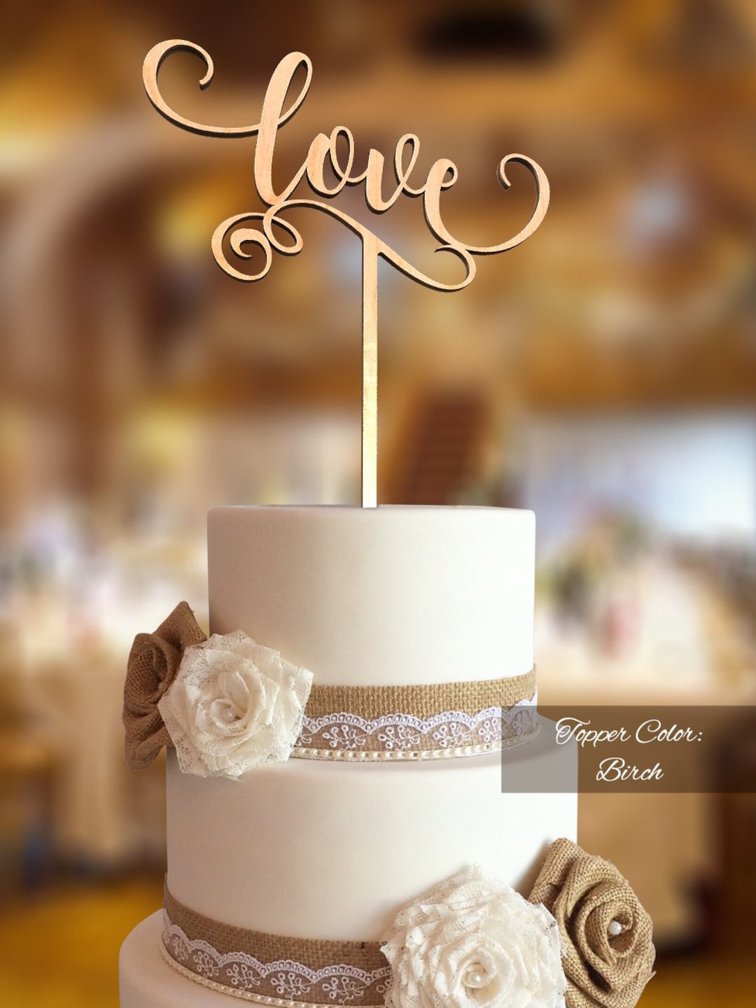 Love Cake Topper. Wedding Cake Topper. FNLV02. Rustic Cake Topper. Cake ...
