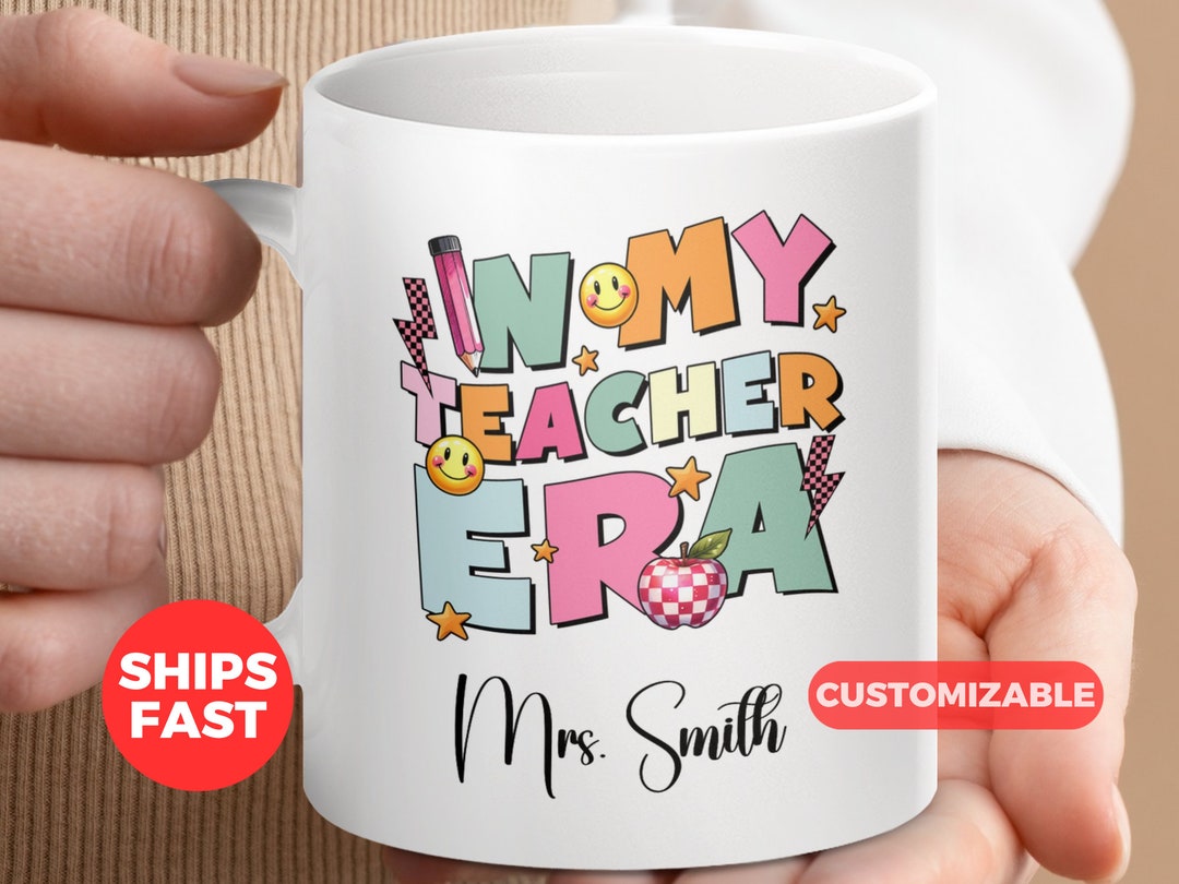 Custom Teacher Mug, Personalized Teacher Gift, Teacher Appreciation ...