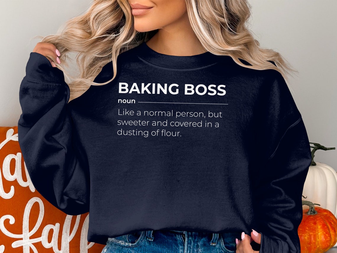 Baking Boss Noun Definition T-shirt, Funny Baker Sweatshirt, Humorous ...