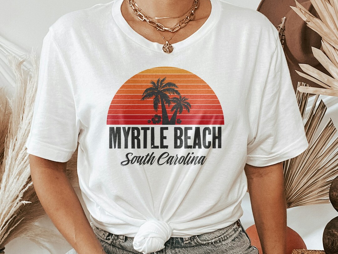 Myrtle Beach Shirt, Myrtle Beach Lover T-shirt, Myrtle Beach 2022 Shirt ...