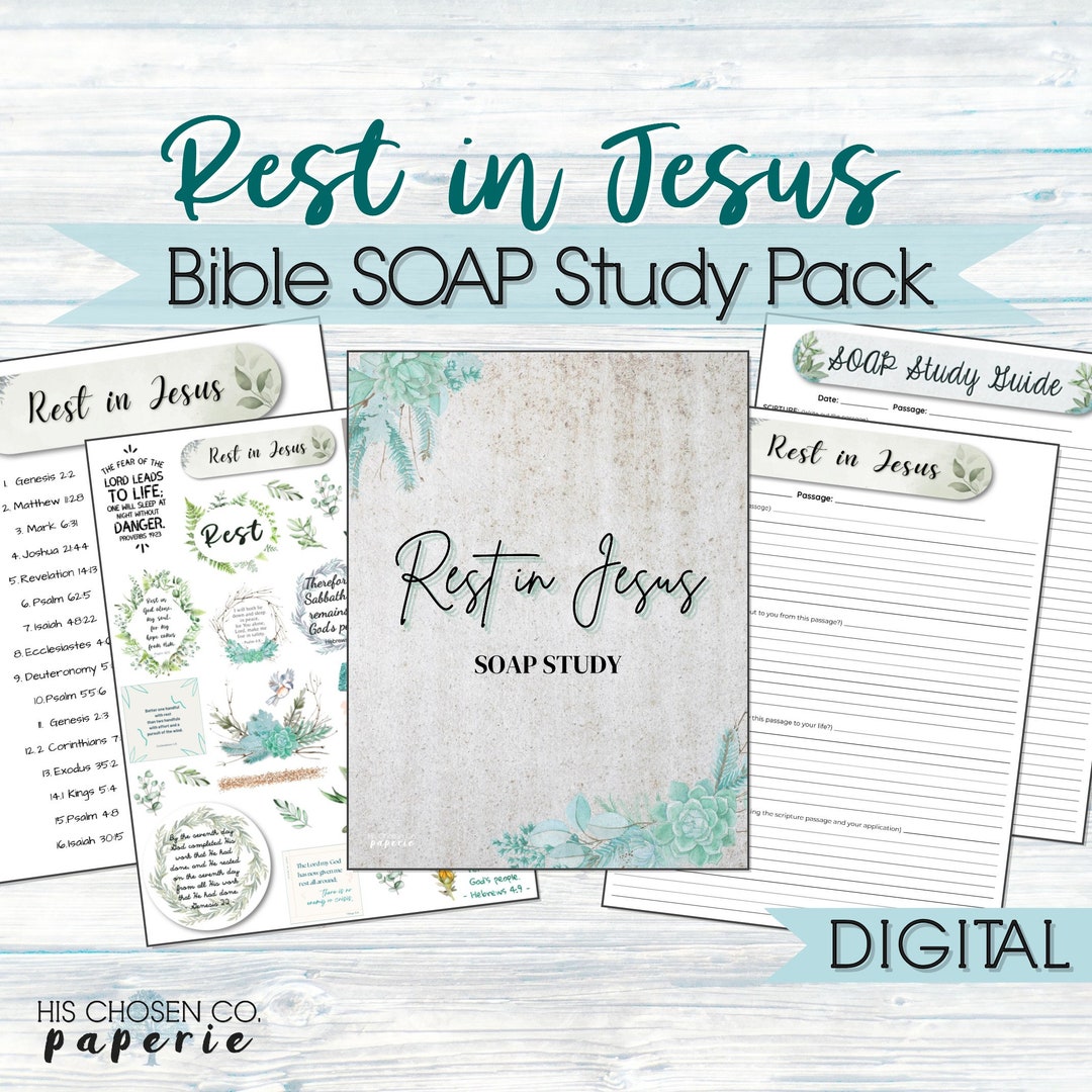 Rest in Jesus Bible Study, SOAP Study Set, Instant Download, Topical ...