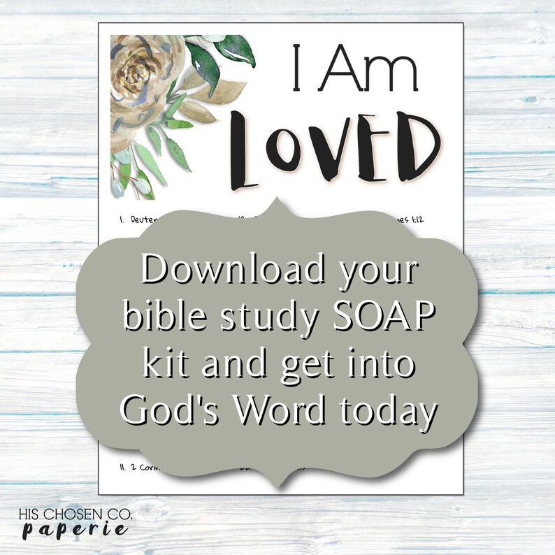 I Am Loved Digital Bible SOAP Study Set for Christian Women - Instant ...
