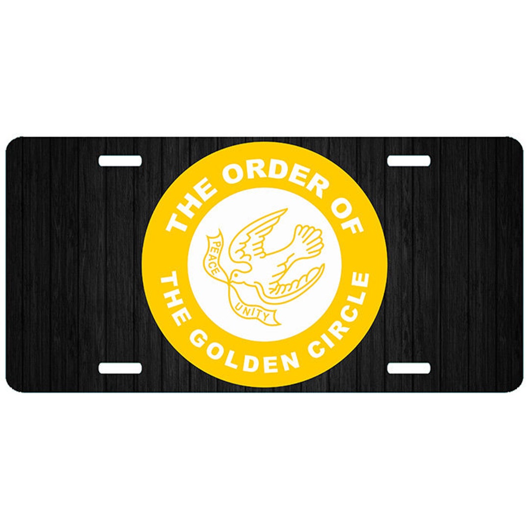 Order of the Golden Circle License Plate OES Truck Auto Car - Etsy