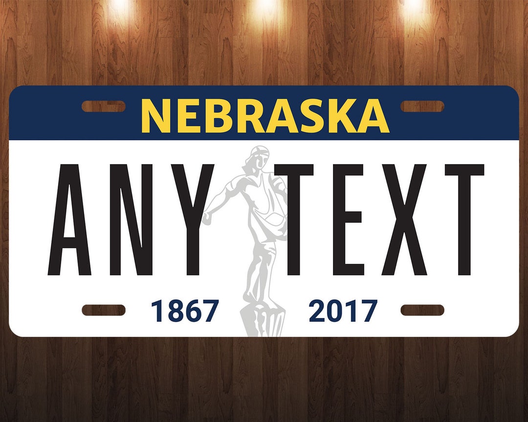 Nebraska State Custom Personalized License Plate Novelty Tag Thick .032 ...