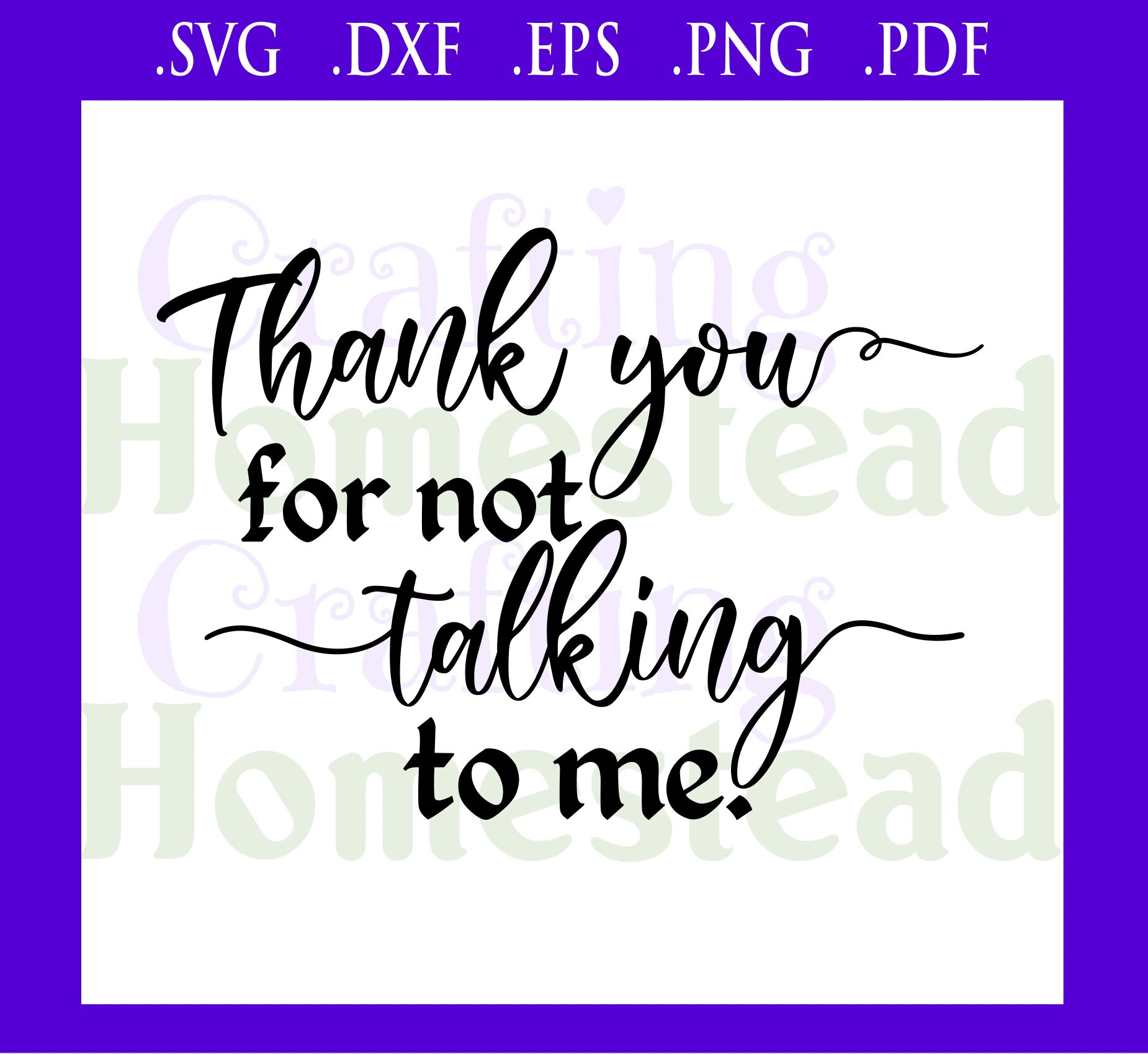Thank You for Not Talking to Me / Thanks Shut Snarky Fresh - Etsy Australia