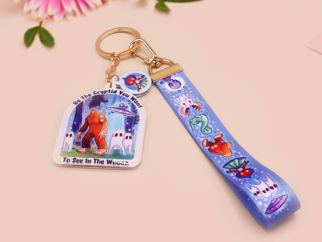 Be the Cryptid You Want to See in the Woods Lanyard Keychain ...